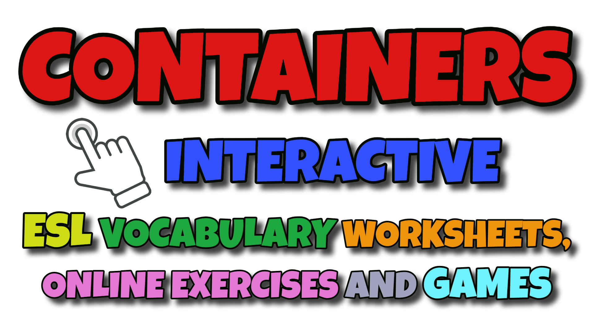 Containers ESL Interactive Vocabulary Worksheets