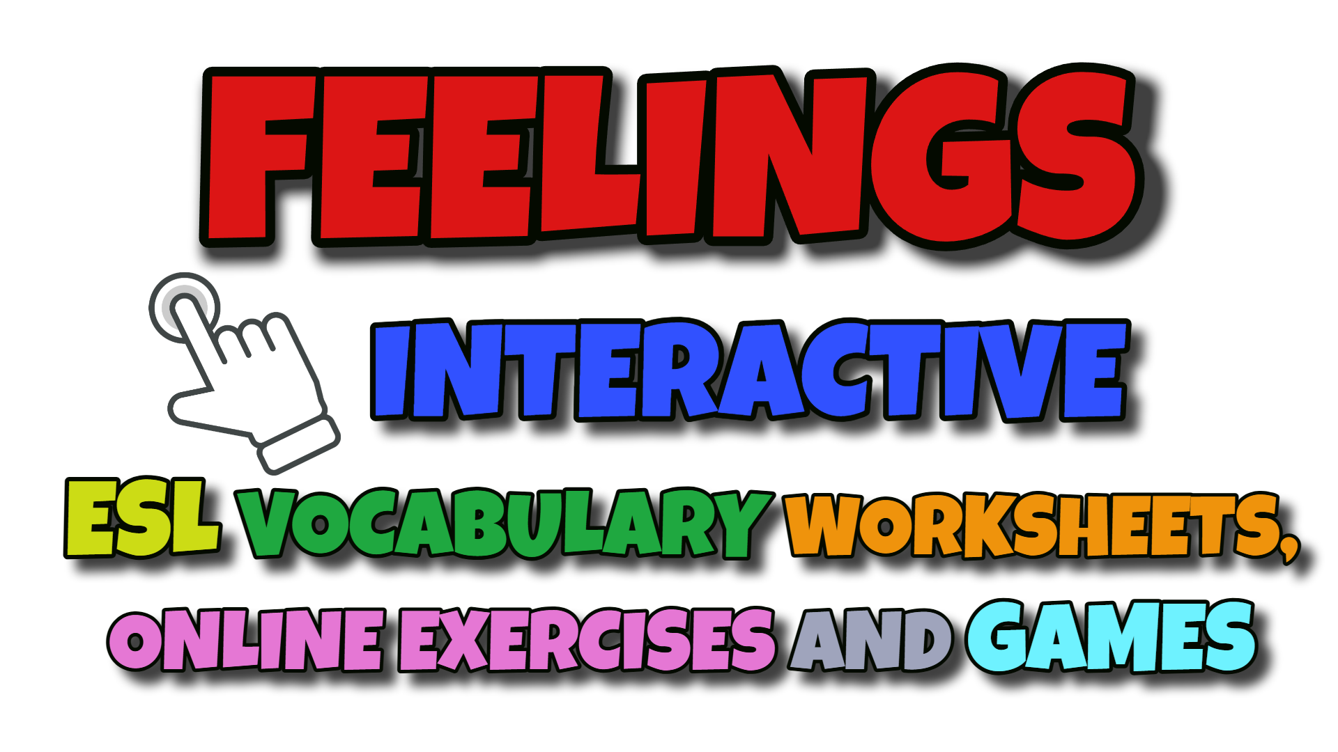 Feelings ESL Interactive Vocabulary Worksheets
