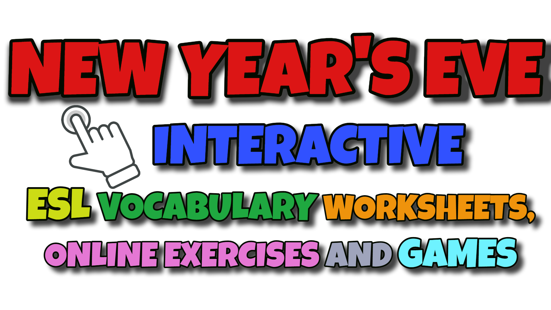 New Year's Eve ESL Interactive Vocabulary Worksheets