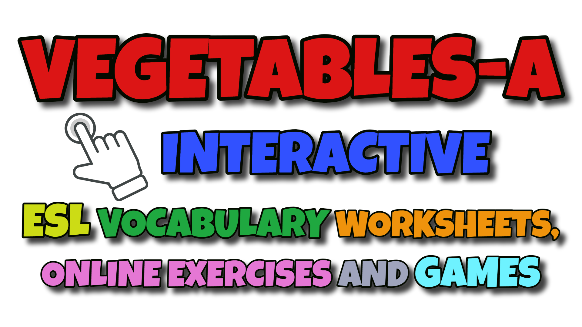Vegetables ESL Interactive Vocabulary Worksheets (A)